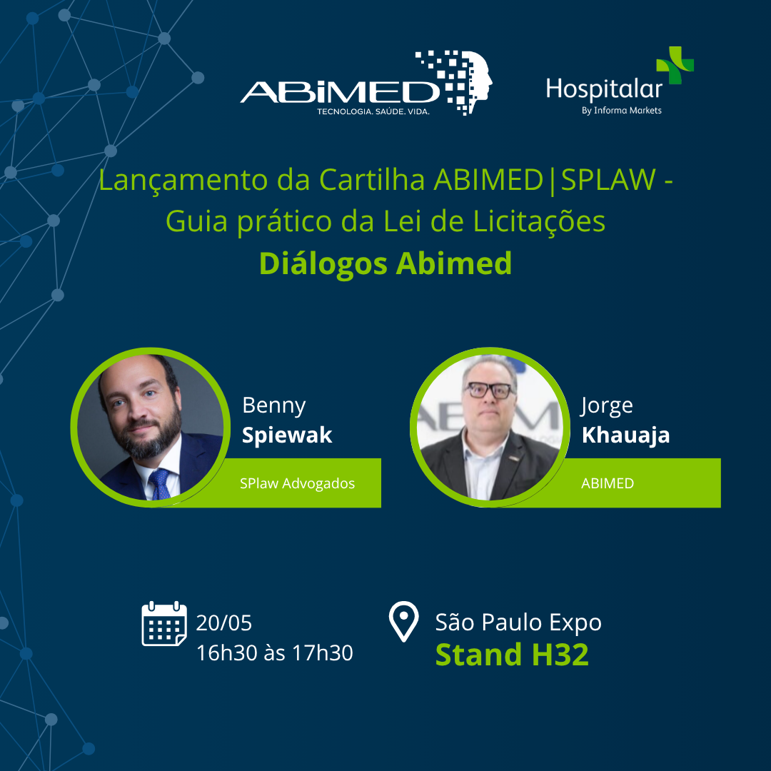 Diálogos ABIMED - Hospitalar 2025 - Lançamento da Cartilha ABIMED|SPLAW ...