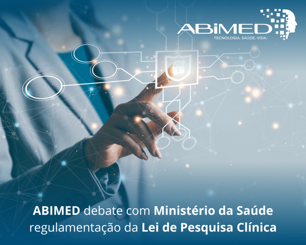 ABIMED debate com Ministério da Saúde regulamentação da Lei de Pesquisa ...